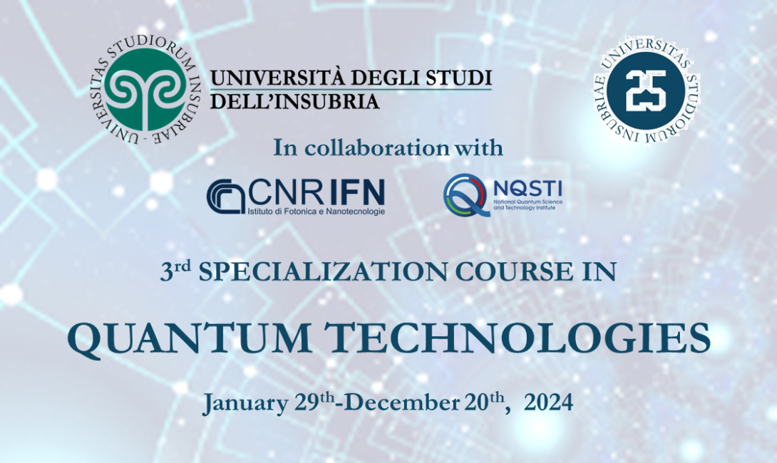 Specialization Course in Quantum Technologies Specialization Course in Quantum Technologies
